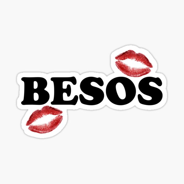Besos Stickers | Redbubble