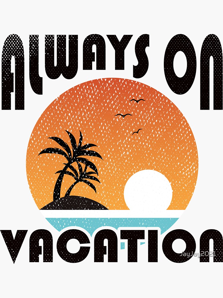 " Vacay Mode Essential T-Shirt, Always On Vacation T-Shirts, Family ...