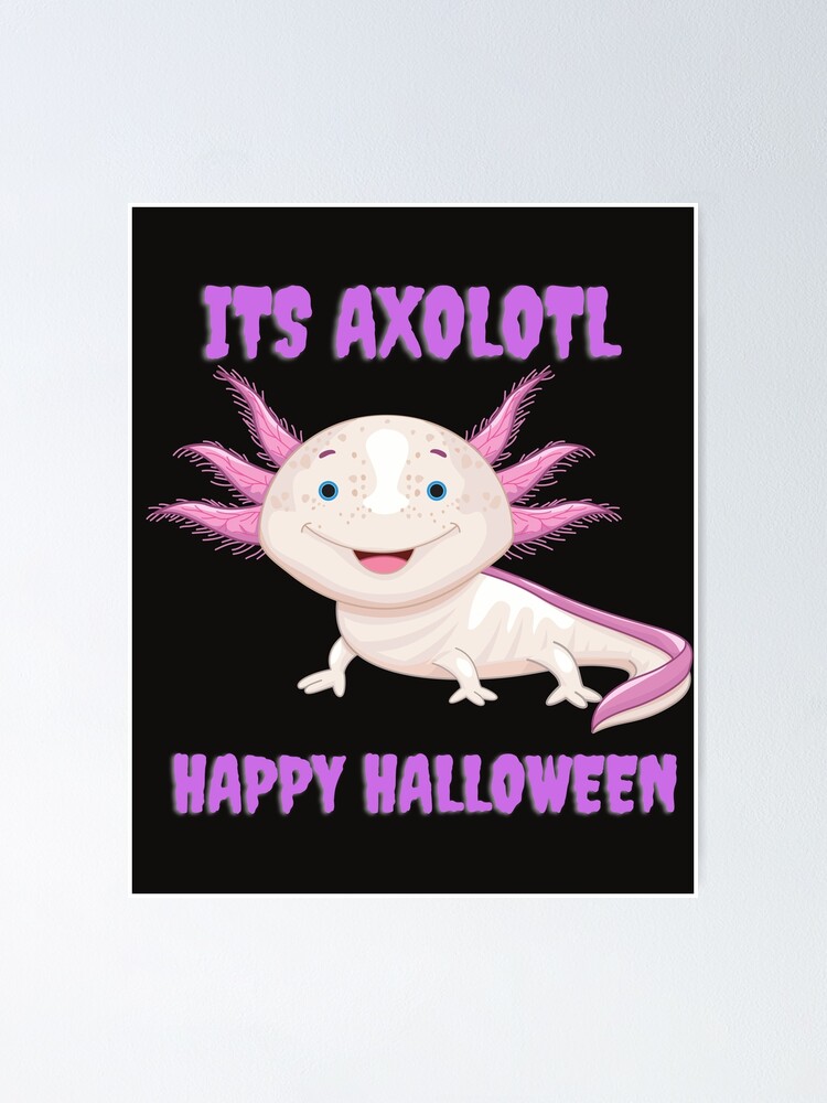 "Axolotl Halloween Costume" Poster for Sale by shaikhyas | Redbubble