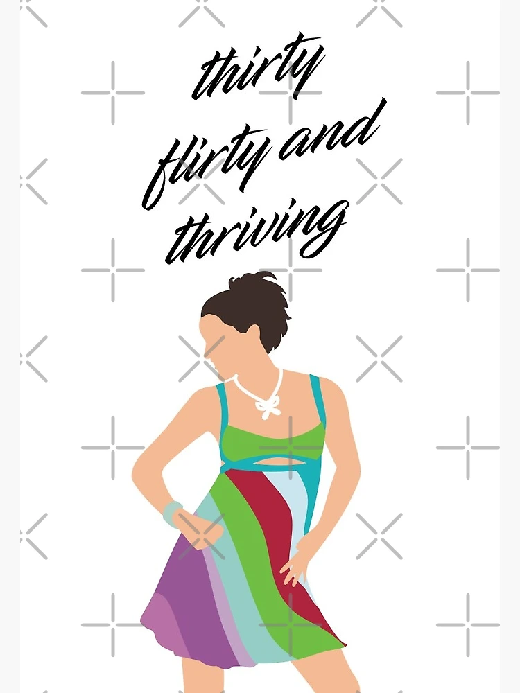 13 Going On 30 Thirty Flirty And Thriving