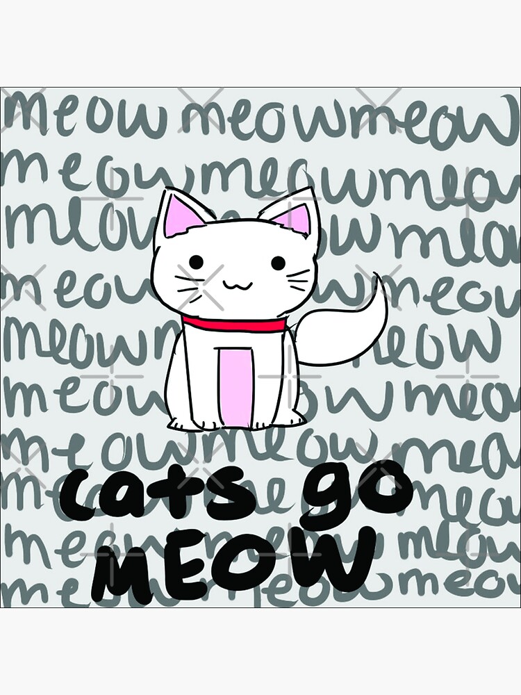 "Cats go meow" Sticker for Sale by StudioArtSP | Redbubble