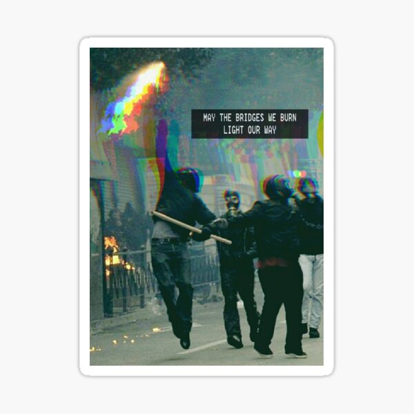 "Anarchy Wave Series: Burnt Bridges" Sticker by MagnusPanvidya | Redbubble