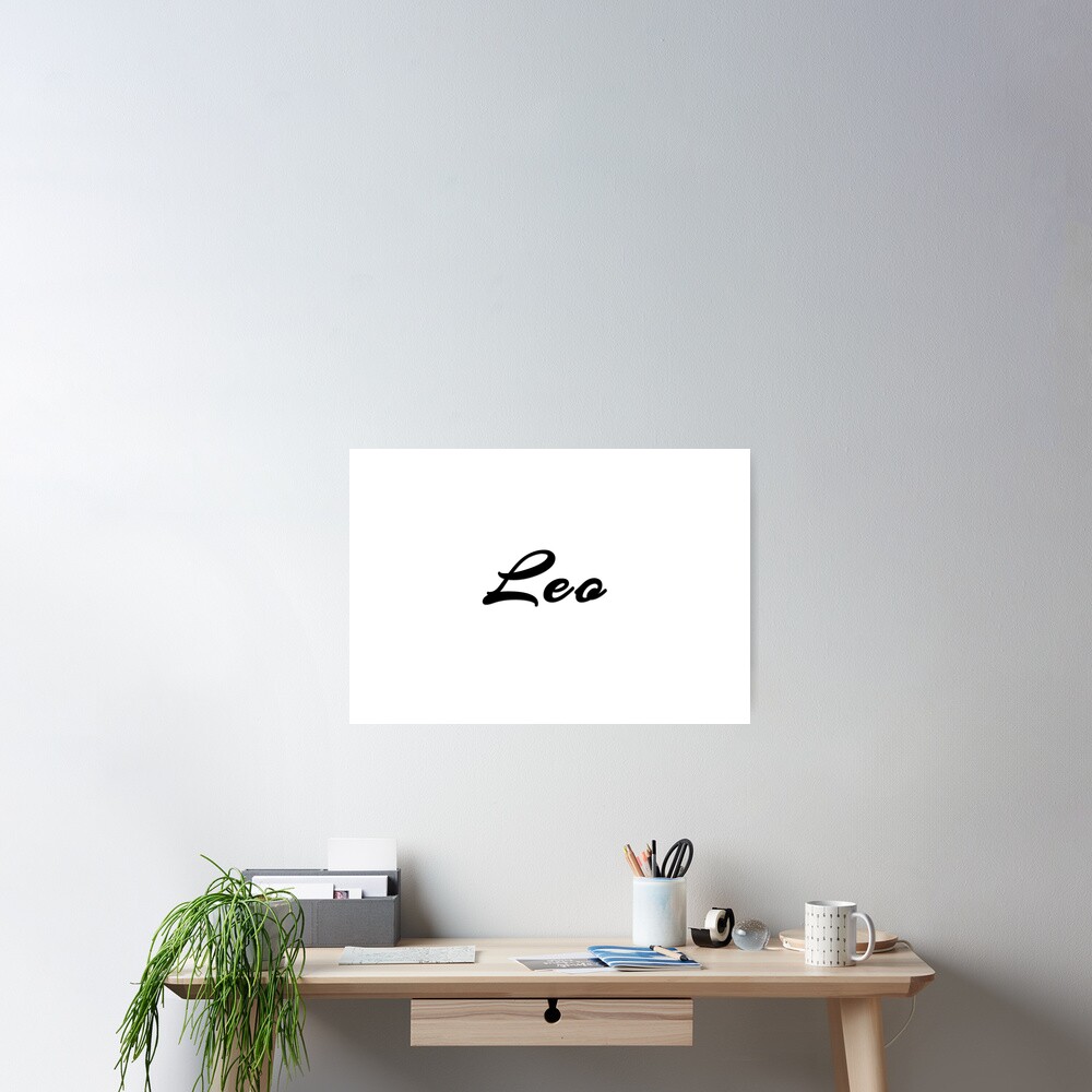 "LEO cursive writing black letters" Poster for Sale by elbspiritual21 ...