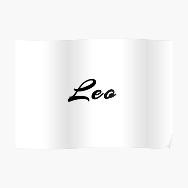 "LEO cursive writing black letters" Poster for Sale by elbspiritual21 ...