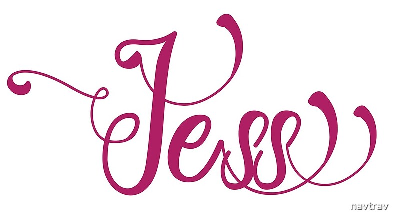 "Jess - name" by navtrav | Redbubble