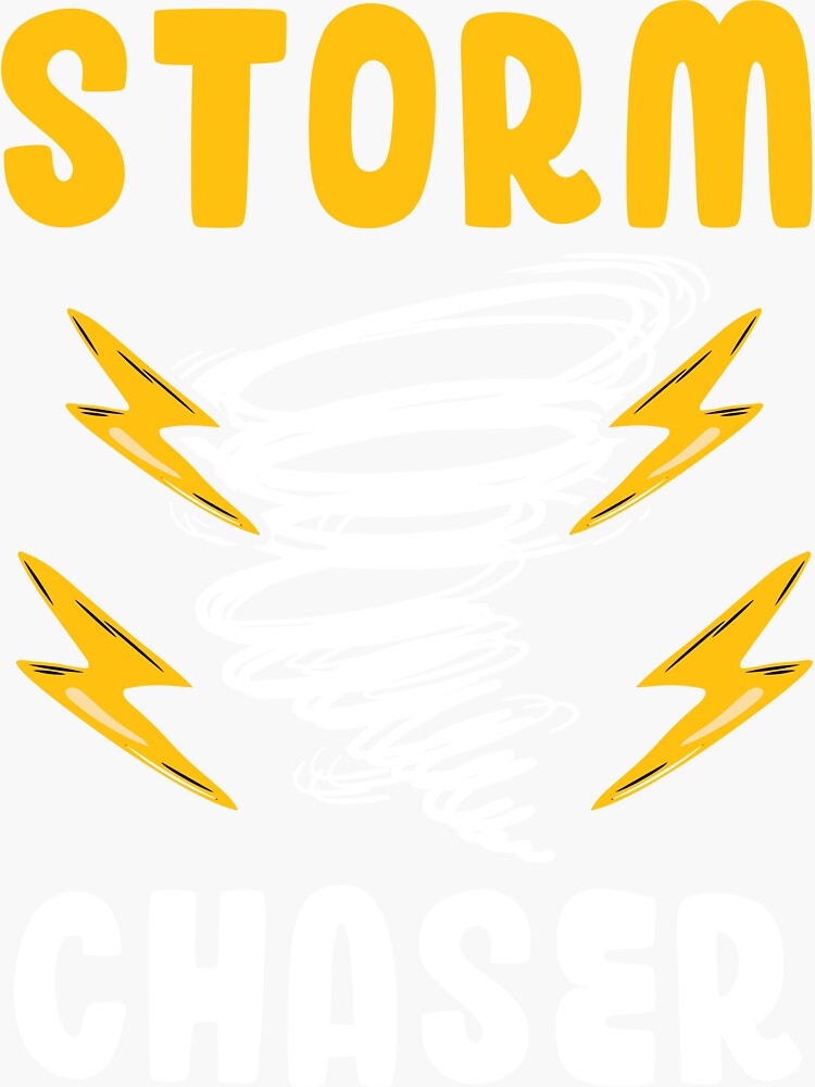 "Storm chasing funny Tornado Storm chaser" Sticker for Sale by ...