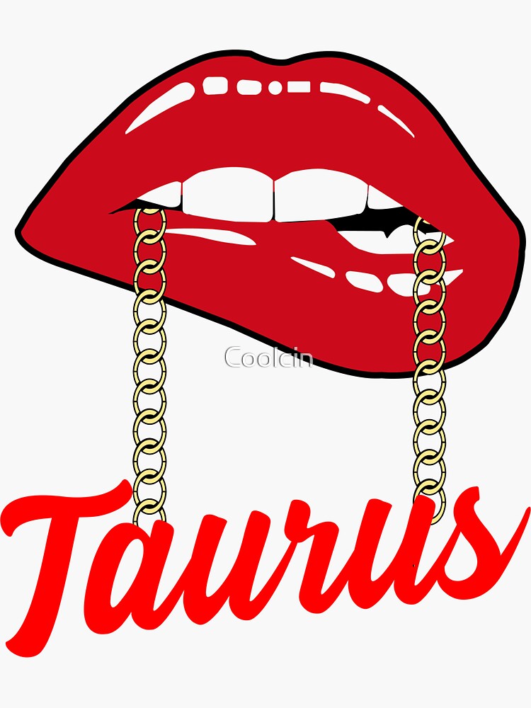 "Taurus Zodiac Hot Lips" Sticker for Sale by Coolcin | Redbubble