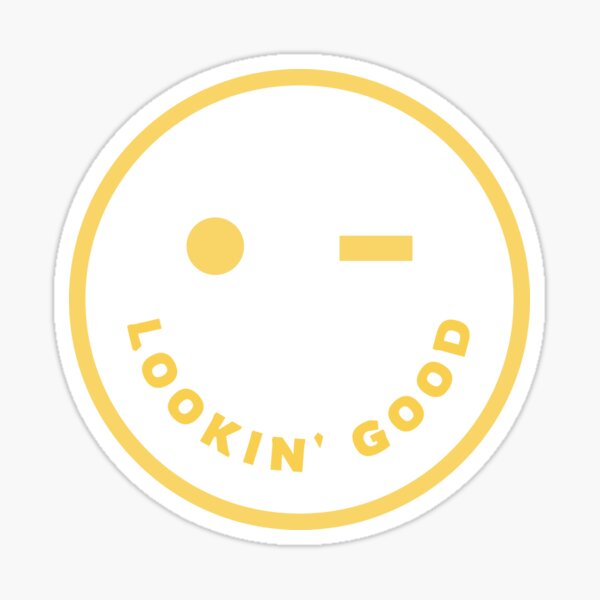 "Lookin' Good Smiley Face" Sticker for Sale by Poetree-Corner | Redbubble
