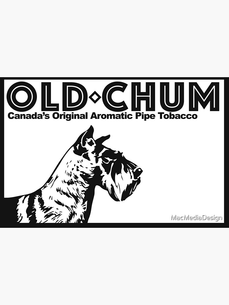 "Old Chum Dog" Poster by MacMediaDesign | Redbubble