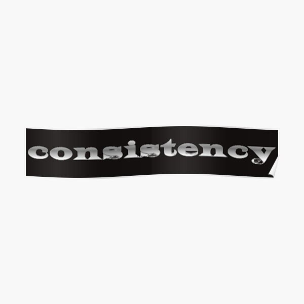 "consistency font 020 black." Poster for Sale by kayokine | Redbubble