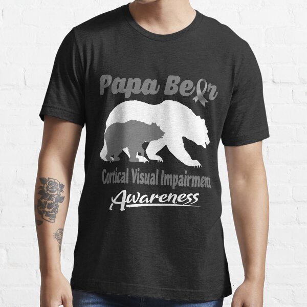 "Cortical Visual Impairment Awareness Papa Bear Support Cortical Visual ...