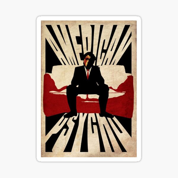 "American Psycho" Sticker for Sale by randalrife | Redbubble