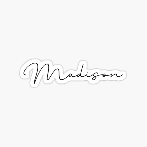"Minimalistic name - Madison" Sticker for Sale by Shop-With-B | Redbubble