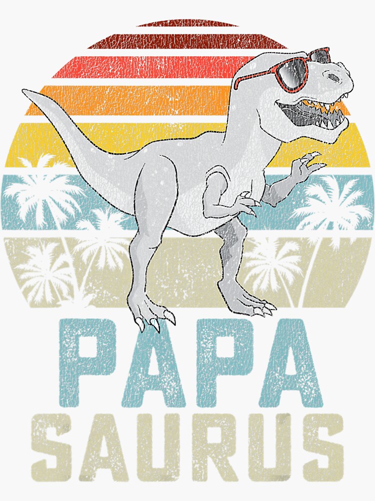 "Papasaurus T Rex Dinosaur Papa Saurus Family Matching " Sticker for ...