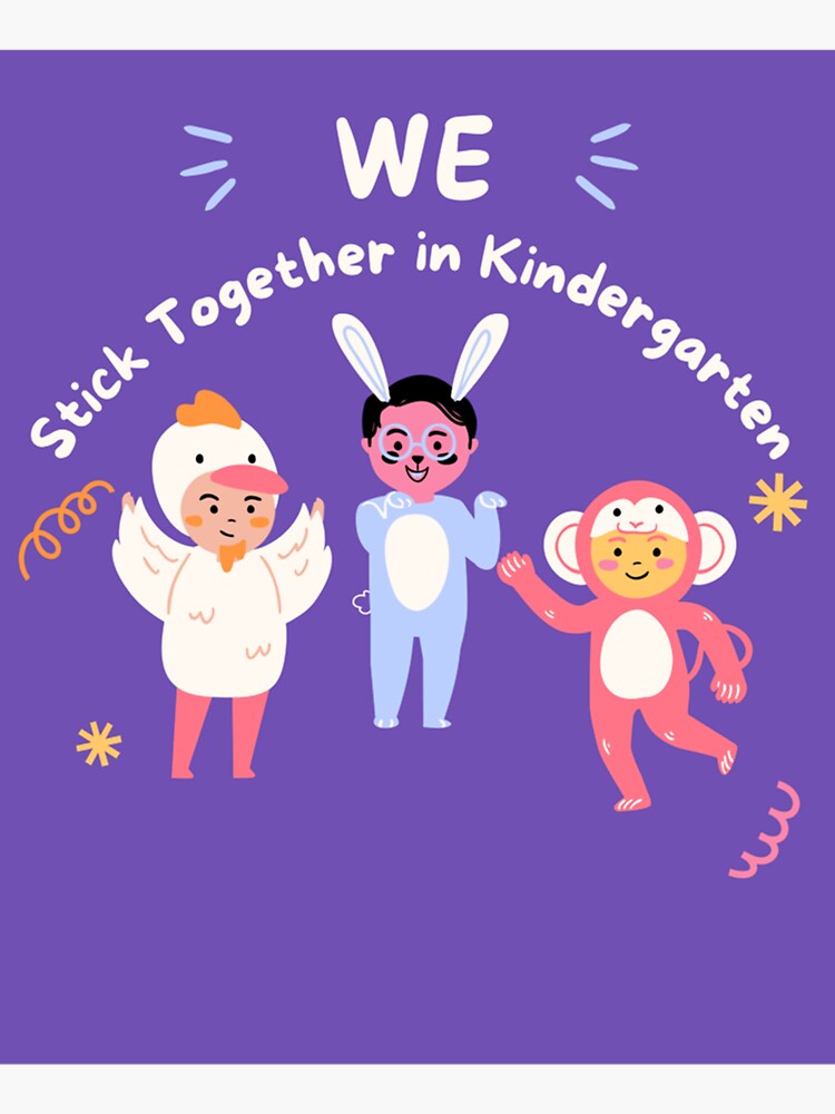 "we Stick Together Kindergarten " Sticker for Sale by CraftCuttingArt ...
