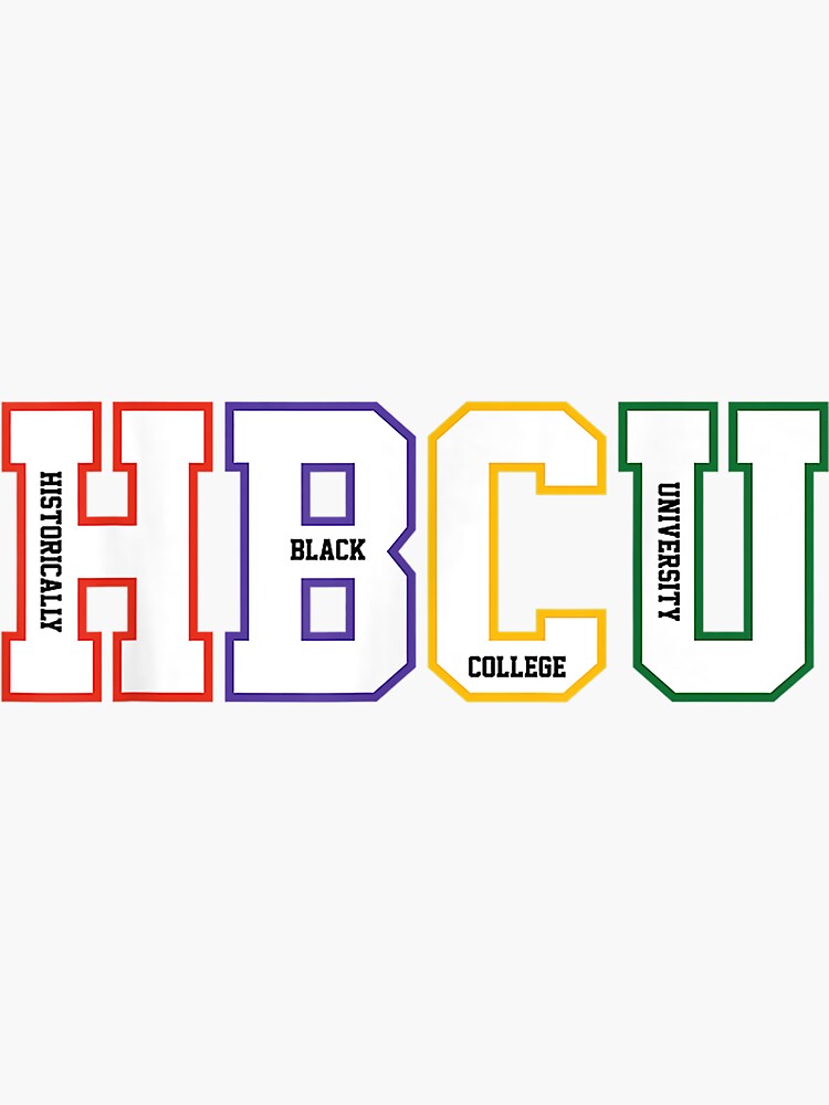 "Historically Black College Universitytudent HBCU Made" Sticker for ...