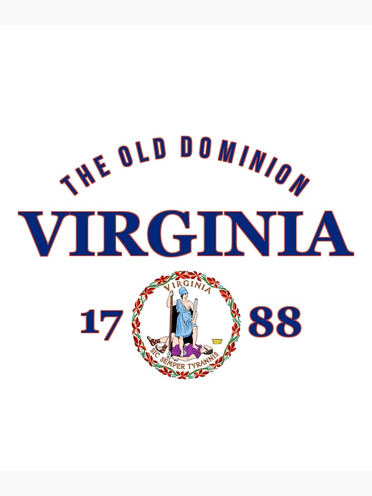 "Virginia State Pride Flag Native The Old Dominion " Poster for Sale by ...