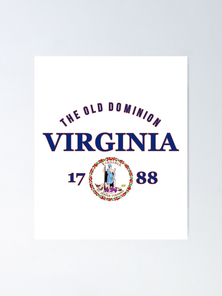 "Virginia State Pride Flag Native The Old Dominion " Poster for Sale by ...