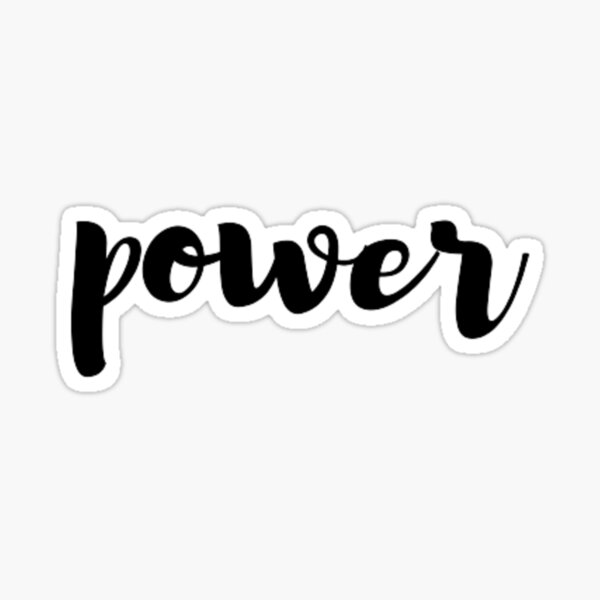 "Power stickers" Sticker by Naimashoop | Redbubble