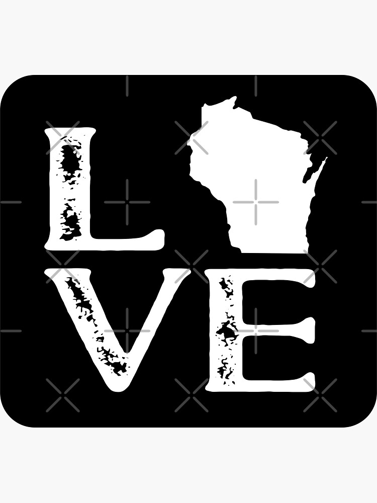 "Love Wisconsin - Wisconsin State Outline" Sticker for Sale by ...