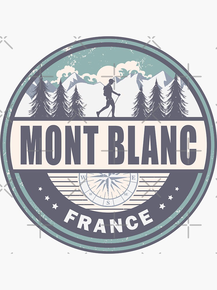 "Mont Blanc France French Alps Vintage Hiking Design" Sticker for Sale ...