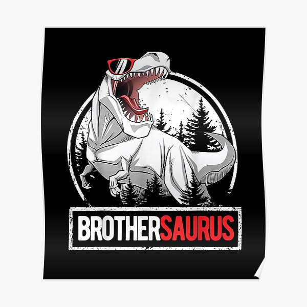Póster «BrotherSaurus Boys Rex cumpleaños fiesta dinosaurio hermano» de ...