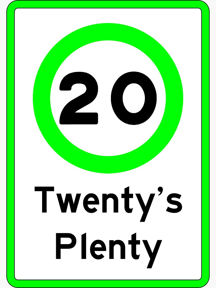 "Twenty's Plenty 20 KPH Street Traffic Sign For Runners" Sticker for ...