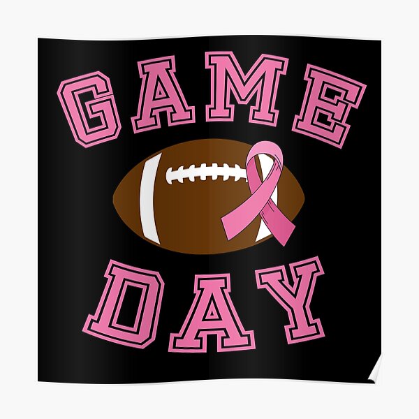 "Football Game Day Breast Cancer " Poster for Sale by Samartsify ...