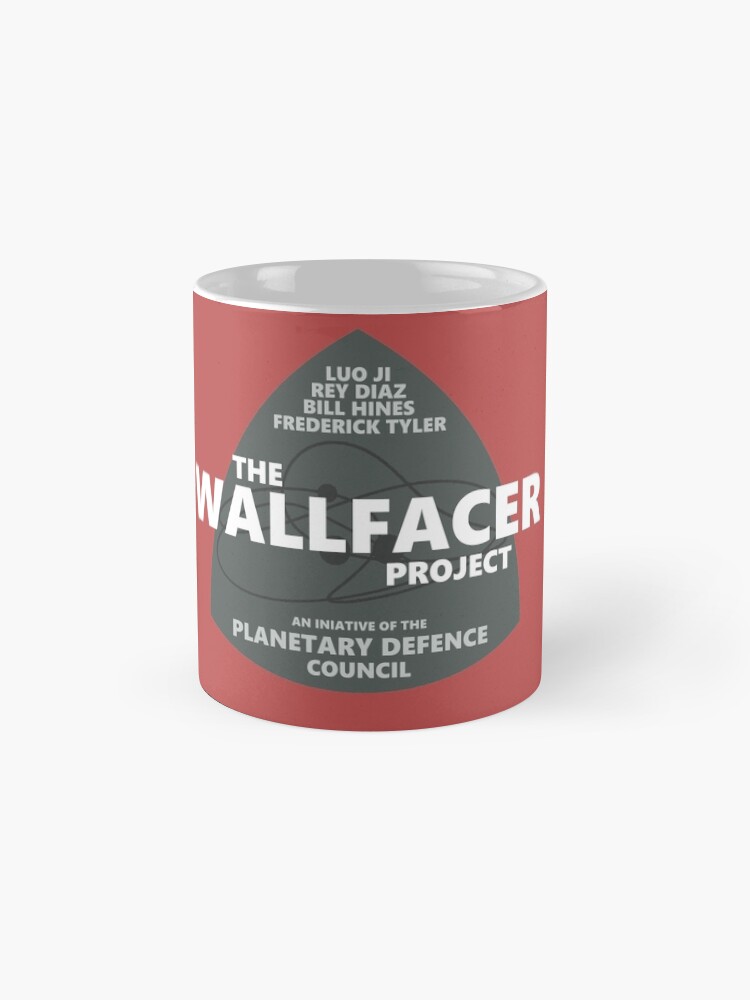 "The Wallfacer Project - The Three Body Problem Series" Mug by ...