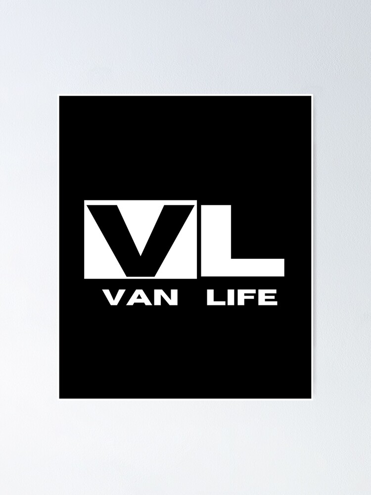 "VL Van Life Logo" Poster for Sale by VanLifeGarb | Redbubble
