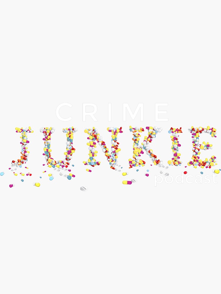 "Crime Junkie m-erch Crime Junkie Podcast Logo" Sticker by DeniseNico ...