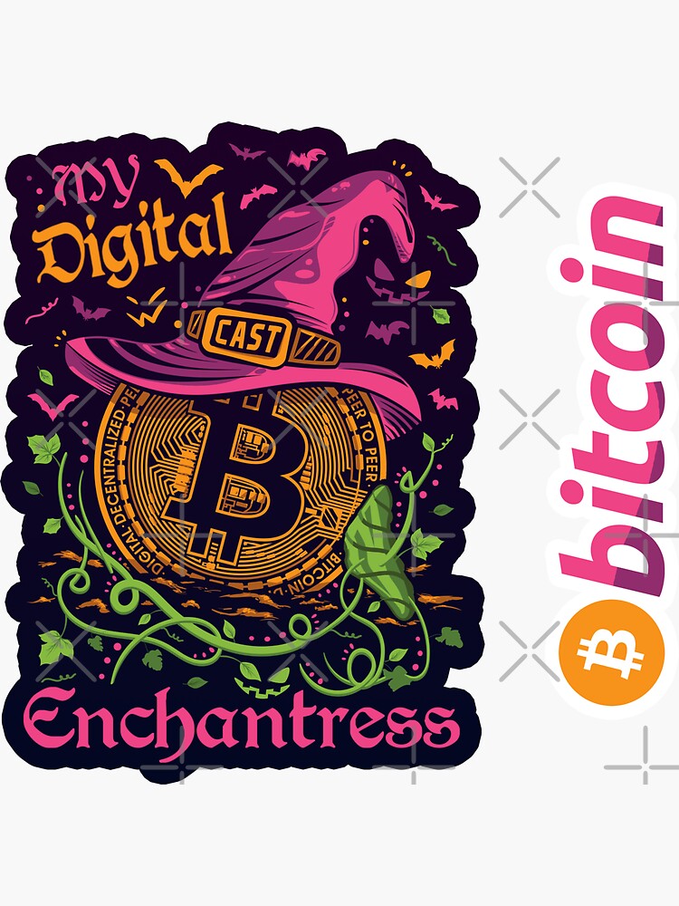 "Bitcoin Enchantress, My digital cast during Halloween " Sticker for ...