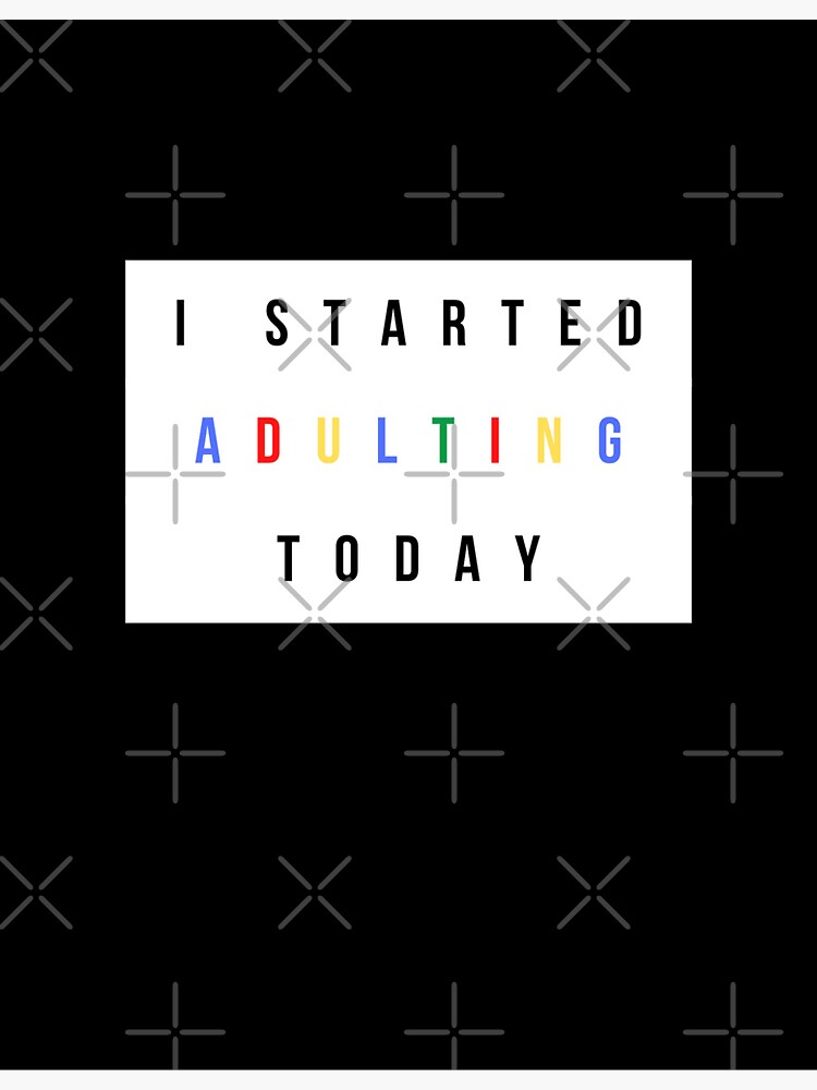 "Adulting shirt" Sticker by kreativkonsepz | Redbubble