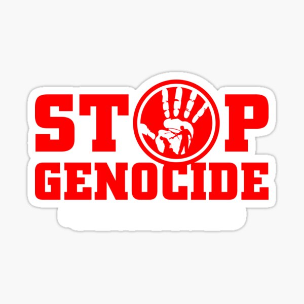 "STOP GENOCIDE #SAVETHEWORLD" Sticker for Sale by jongjava | Redbubble