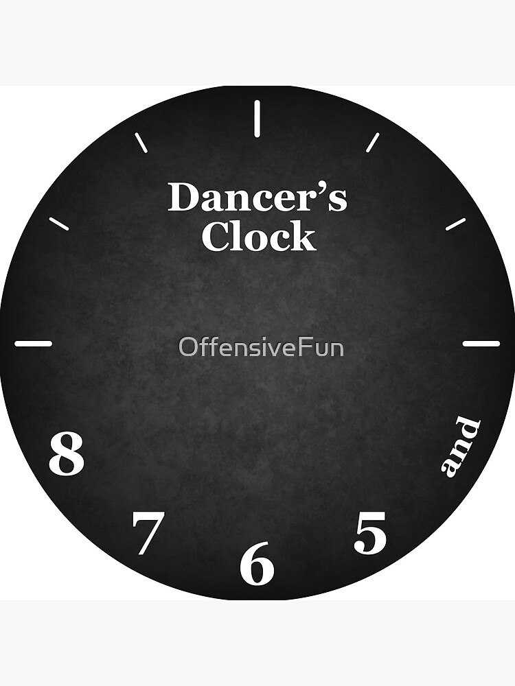"Dancer's Clock" Clock for Sale by OffensiveFun | Redbubble