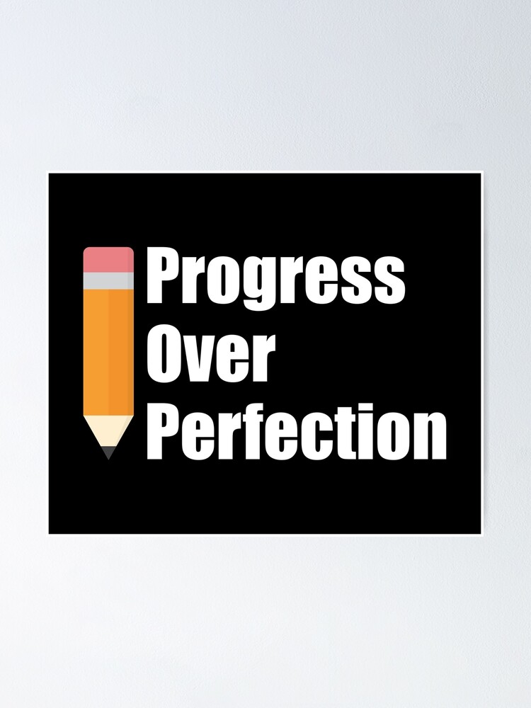 "motivational progress over perfection back to school teacher" Poster ...