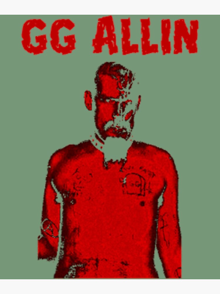 "GG ALLIN " Poster for Sale by TurntupVintage | Redbubble