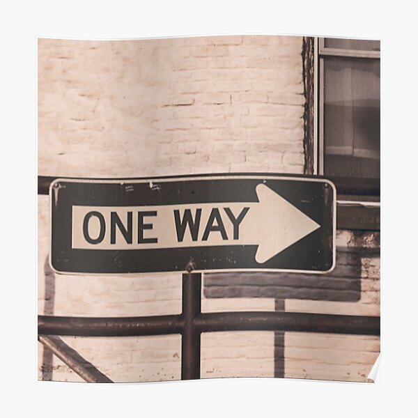 "Vintage one way" Poster for Sale by BriMillionaire | Redbubble
