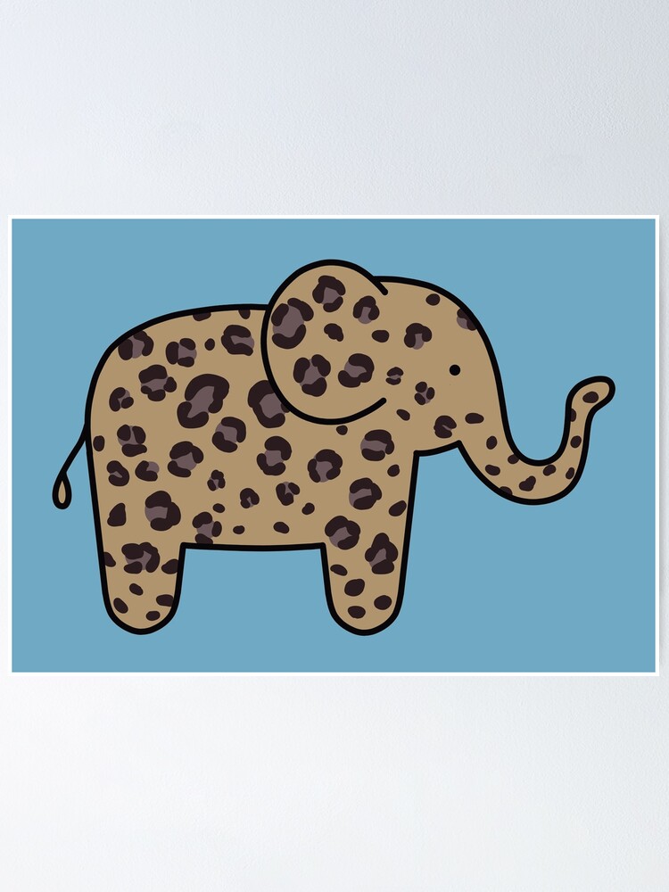 "Cute elephant with snow leopard skin" Poster for Sale by ...