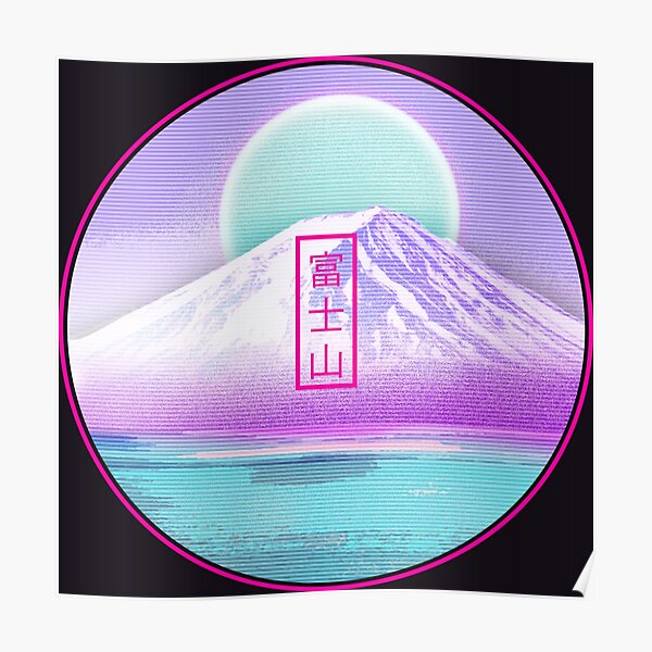"Mt Fuji Japan art Vaporwave Lofi Aesthetic" Poster for Sale by toran ...