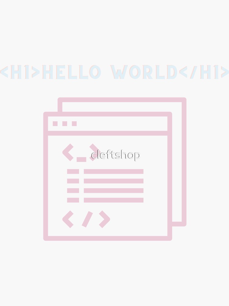 "HELLO WORLD" Sticker for Sale by cleftshop | Redbubble