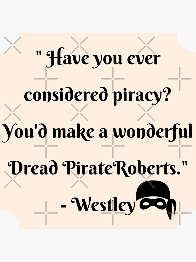"Funny Westley Quote- Princess Bride Quote 1987" Sticker for Sale by ...