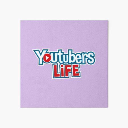 " Youtubers Life logo" Art Board Print by hinatow | Redbubble