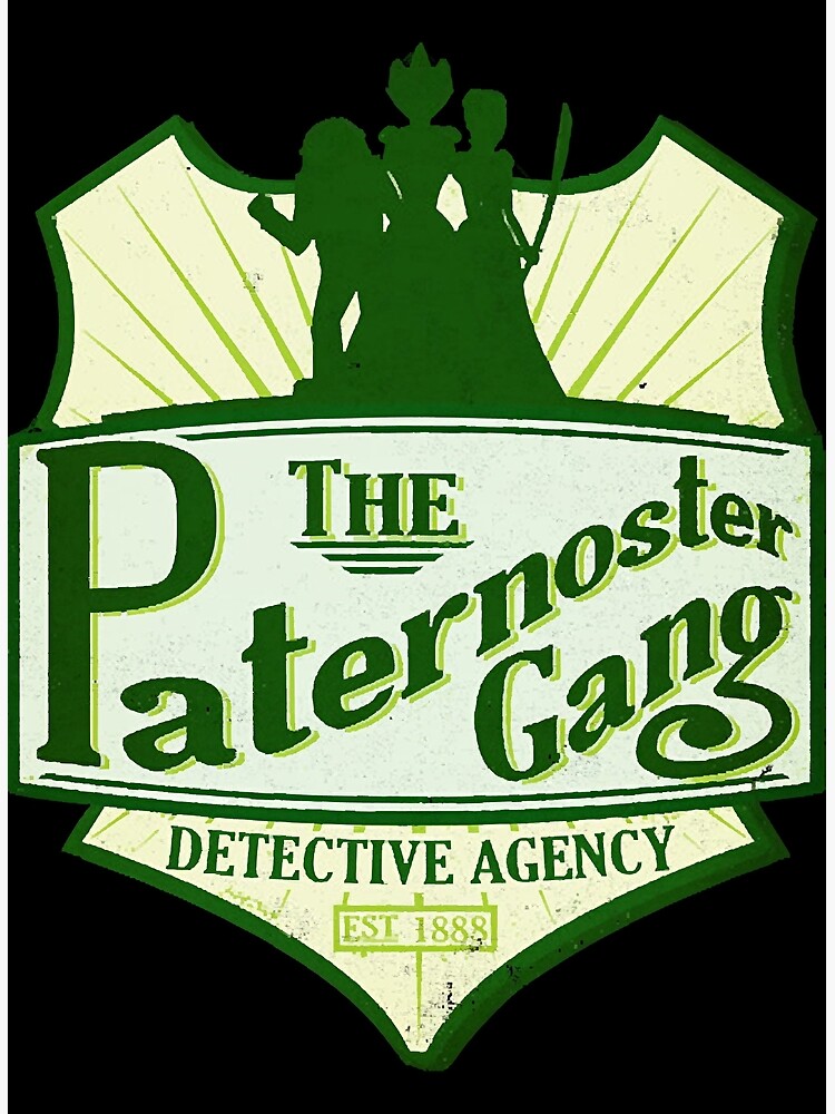 "The Paternoster Gang " Poster for Sale by AnarelyChester1 | Redbubble