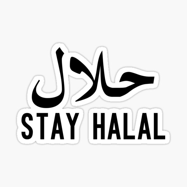 "Stay Halal" Sticker for Sale by kirduahl | Redbubble