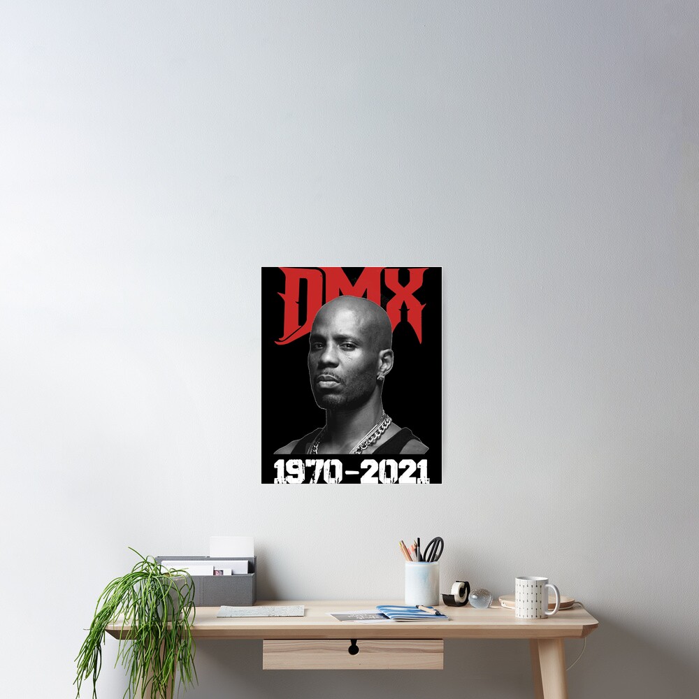 "D.M.X. rip dmx 1970-2021 Essential" Poster for Sale by SharnikaLas01 ...