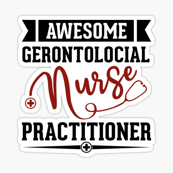 "Gerontological Nurse -Geriatric Nurse Quote-Elderly Caregiver - Old ...
