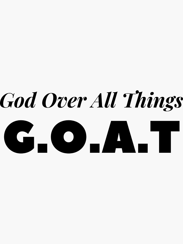 "God Over All Things Christian" Sticker for Sale by PleasurexDesign ...