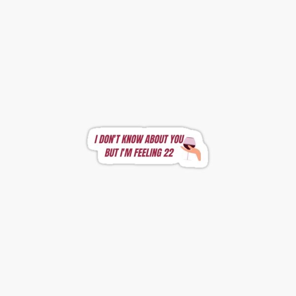 "Taylor Swift - Red ( 22 )" Sticker for Sale by Ivory558 | Redbubble