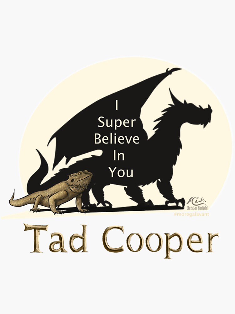 "Galavant I Super Believe in You Tad Cooper" Sticker for Sale by ...